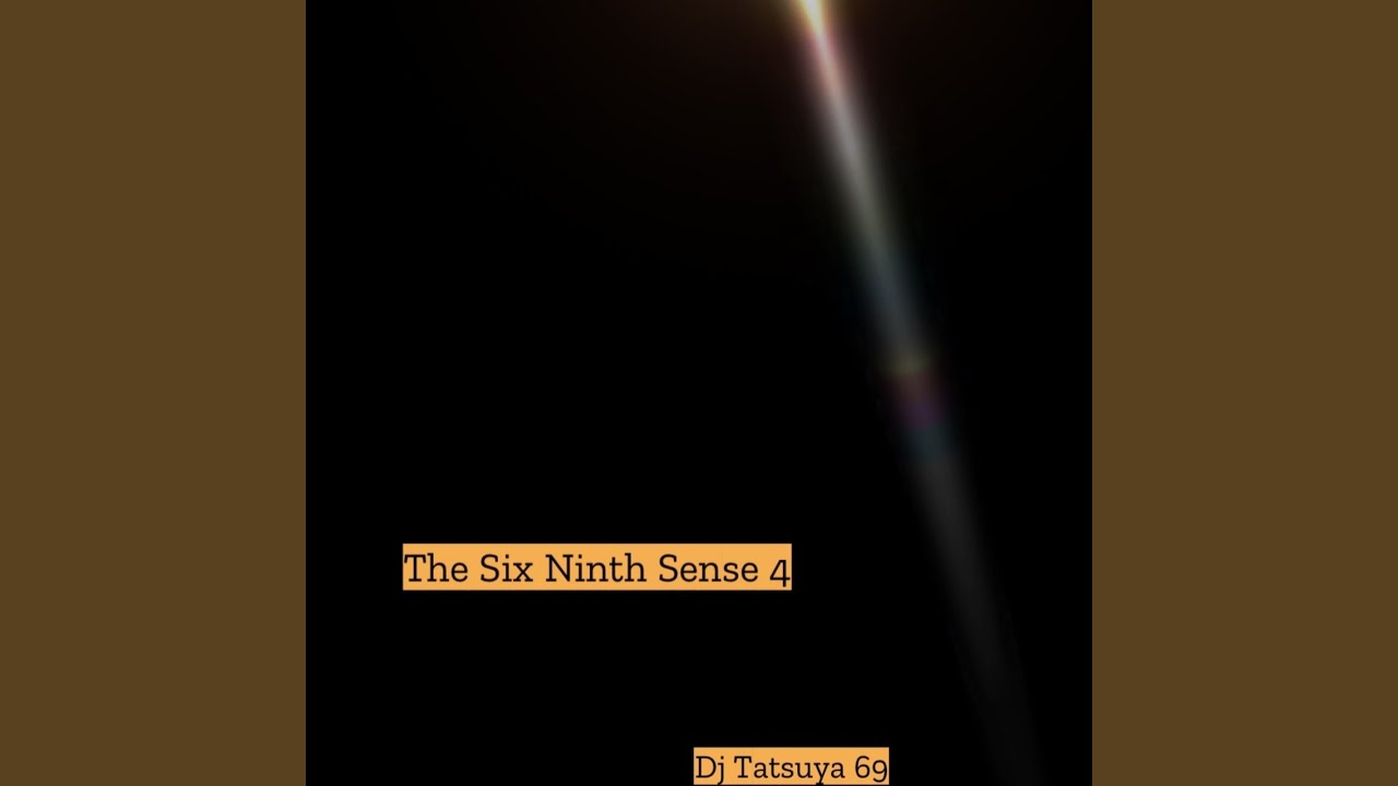 The Six Ninth Sense 4 - YouTube