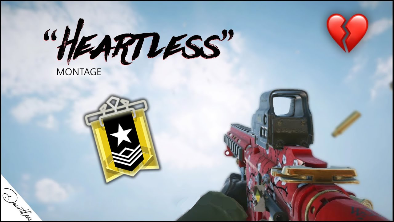 "Heartless" - A R6S Montage - YouTube