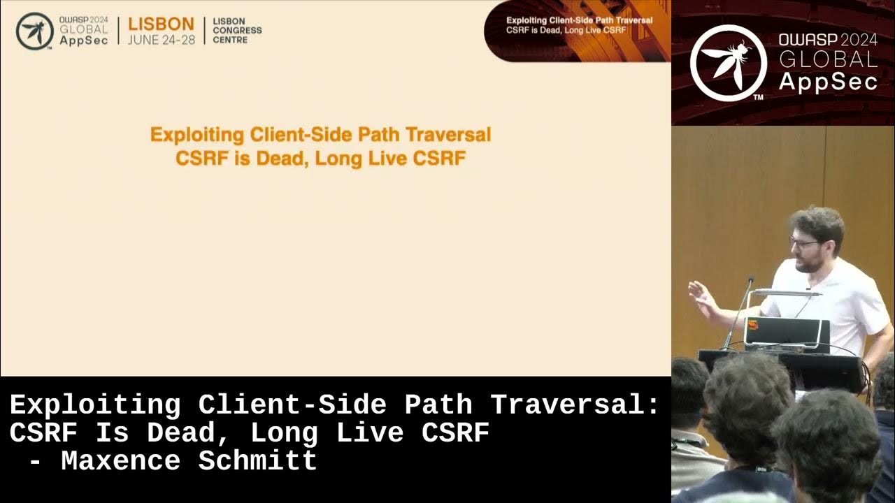 Exploiting Client-Side Path Traversal: CSRF Is Dead, Long Live CSRF - Maxence Schmitt - YouTube