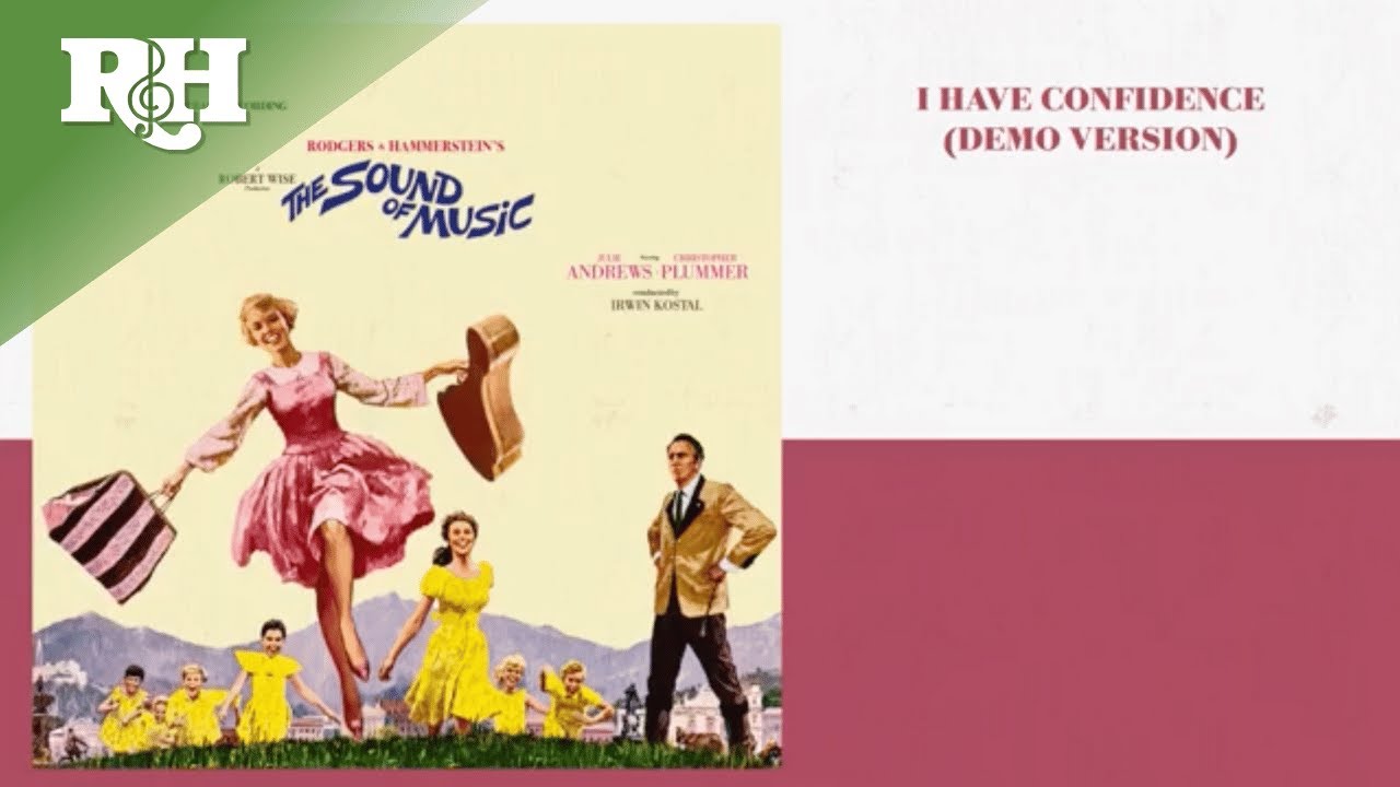 "I Have Confidence (Demo Version)" from The Sound of Music Super Deluxe ...