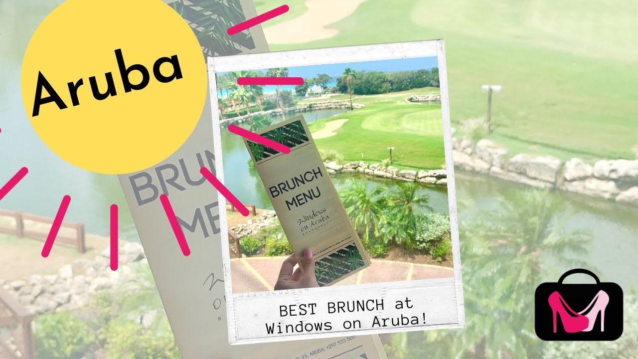 Best Brunch in Aruba: Windows on Aruba - YouTube