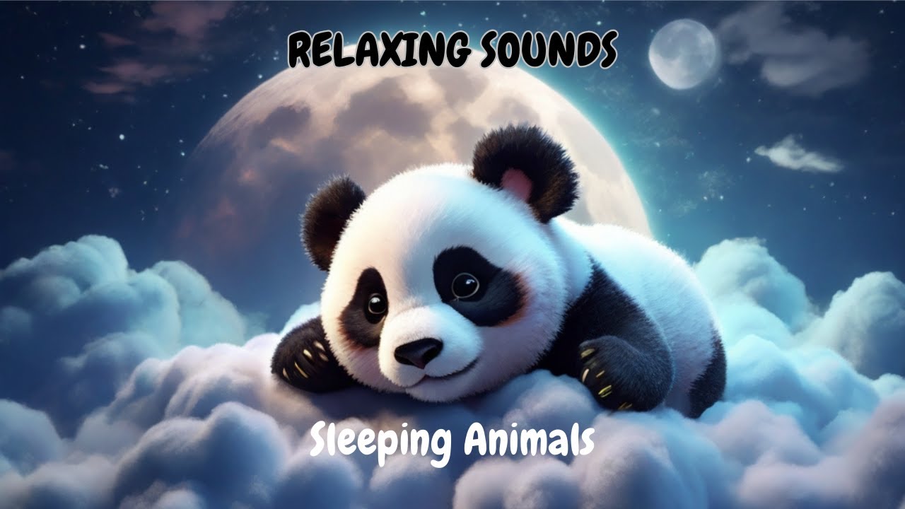 Lullaby | 1 Hour | Sleeping Animals | Relaxing Sleep for Toddlers - YouTube