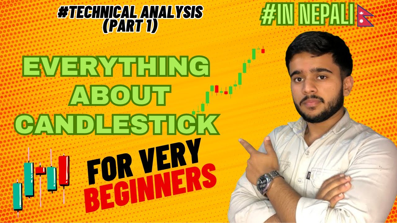 Candlesticks Basic |Learn Technical Analysis in Nepali | Part 1 | Trading - YouTube