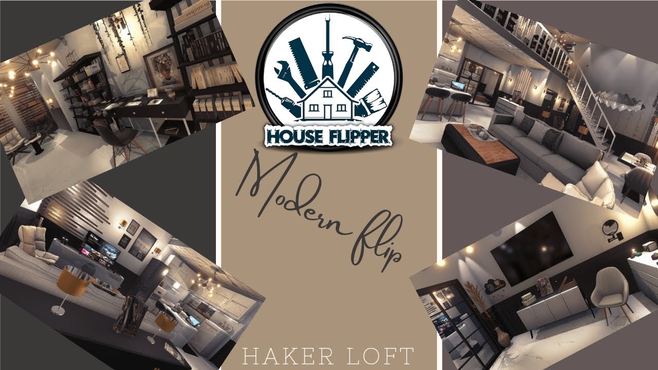 HOUSE FLIPPER|Modern Flip|- "Hacker Loft" - YouTube