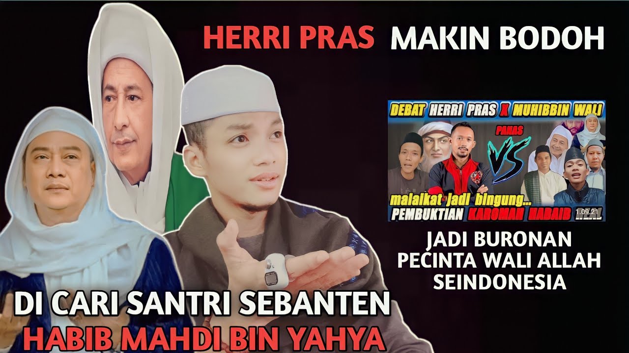 HERRY PRAS MAKIN BODOH‼️FITNAH ABUYA UCI DAN HABIB LUTHFI BIN YAHYA ...