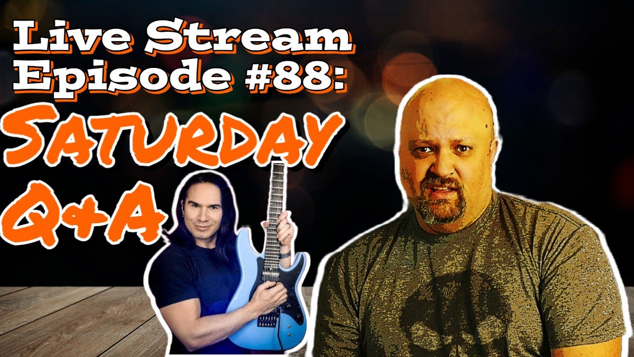 Live Stream Episode #88: Live With Guitar Max! - YouTube