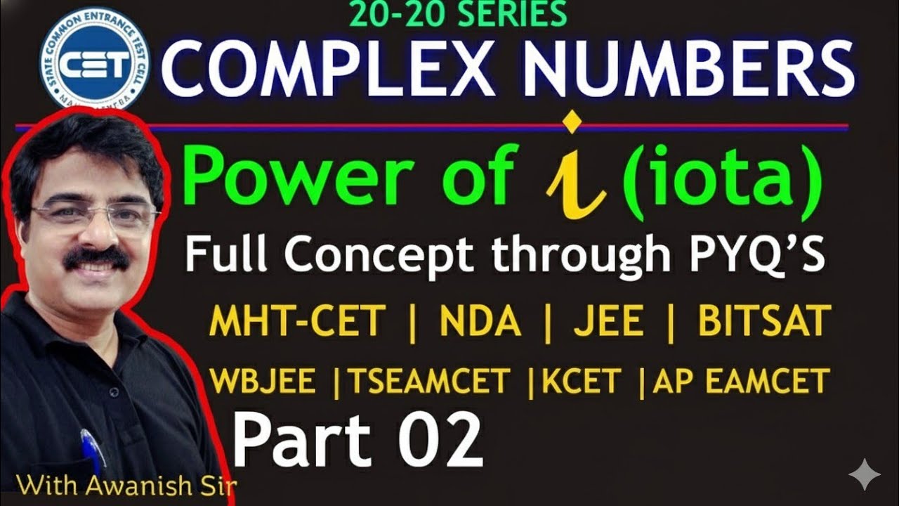 Complex numbers |Power of i (iota) | Full Concept through PYQs | L-02 ...