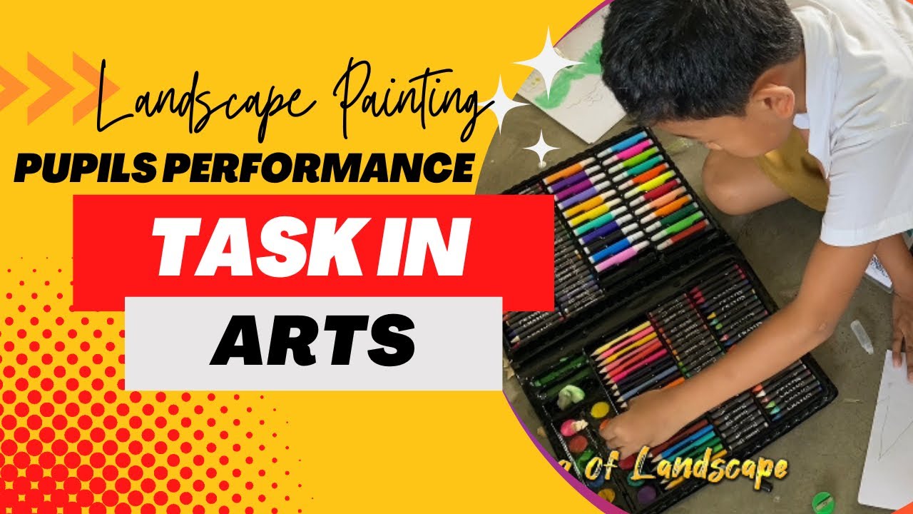 Landscape Painting | Pupils Performance Task in Arts 4 - YouTube
