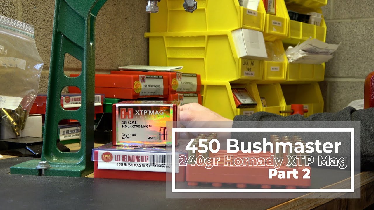 Reloading 450 Bushmaster: Part 2 - YouTube