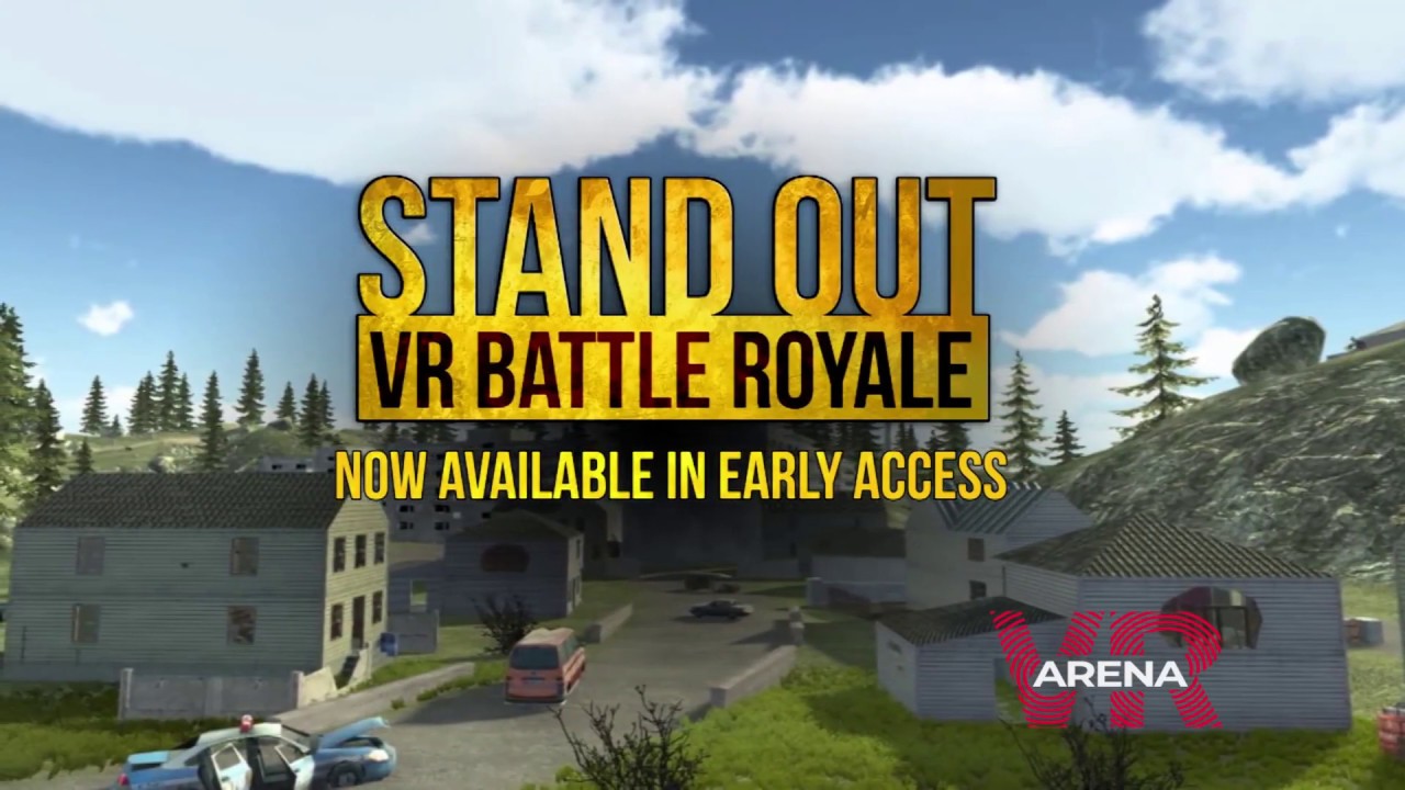STAND OUT: VR Battle Royale Королевская Битва. Trailer - YouTube
