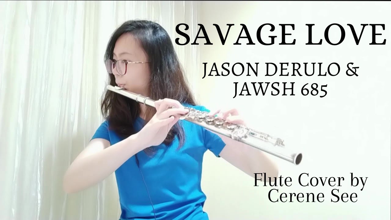 Jason Derulo & Jawsh 685 - Savage Love (Flute Cover) - YouTube