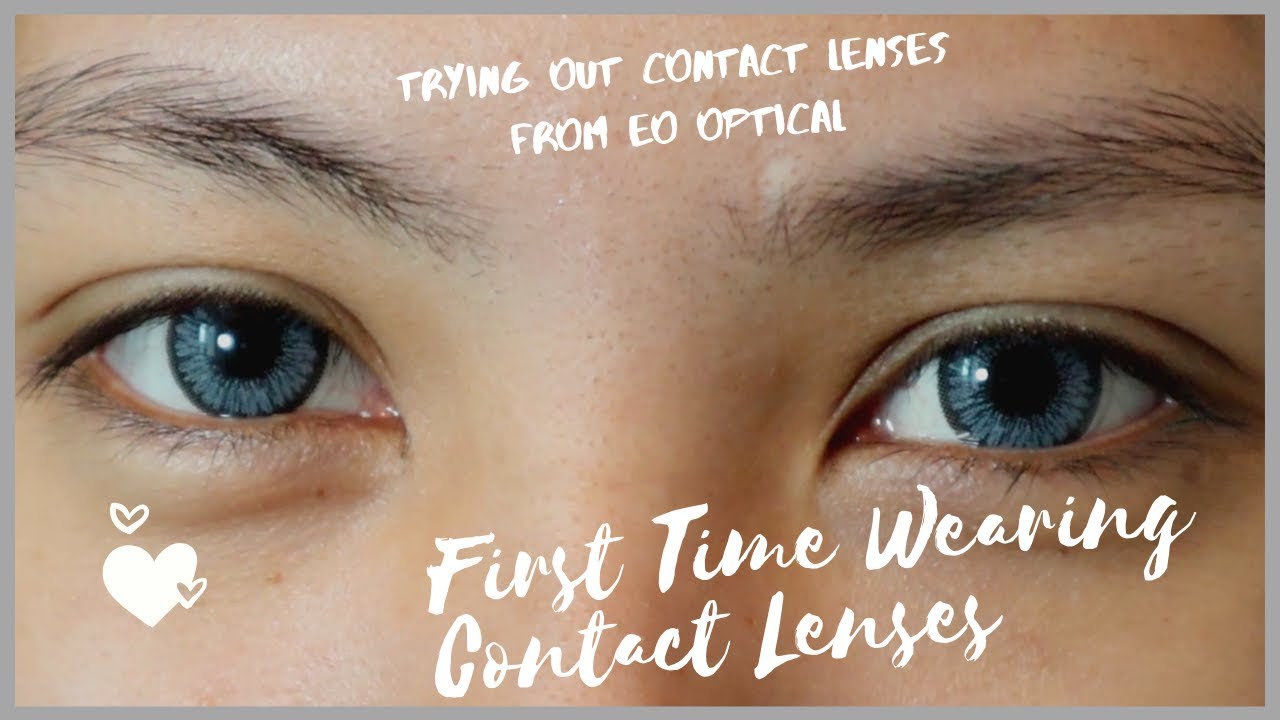 EO Optical Contact Lense First Time Wearing Contact Lense YouTube eo-optical-contact-lense-first-time-wearing-contact-lense-youtube