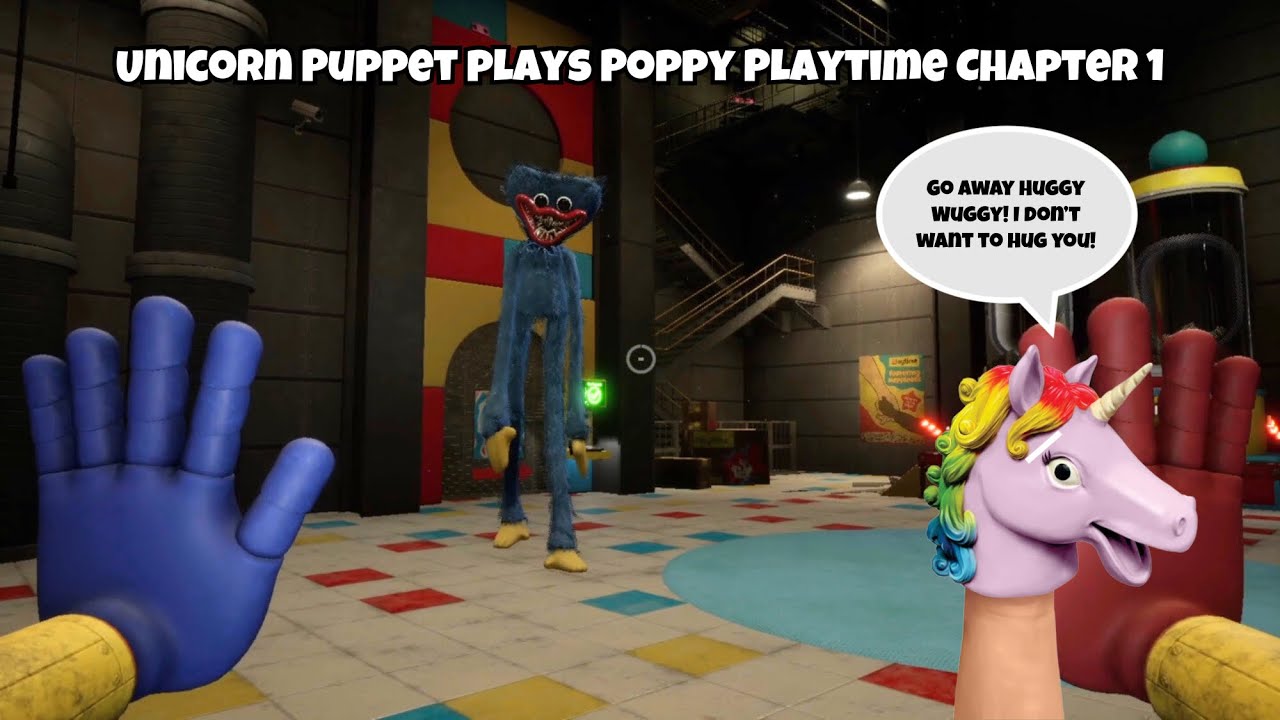 UP Movie: Unicorn Puppet plays Poppy Playtime Chapter 1! - YouTube