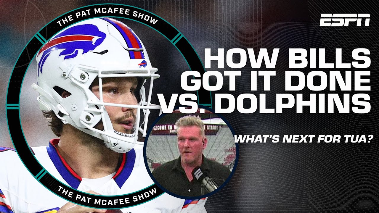 Pat McAfee reacts to Bills' BIG win over Miami + Tua's future after ...