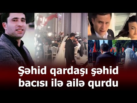 Şəhid Daşqın Şəfiyevin qardaşı Orxan şəhid bacısı ilə ailə qurdu - TOYDAN GÖRÜNTÜLƏR