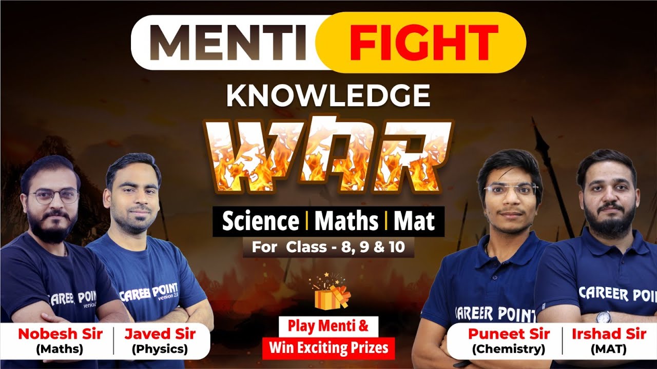Menti Fight Knowledge WAR | Science | Maths | MAT for Class 8th, 9th ...