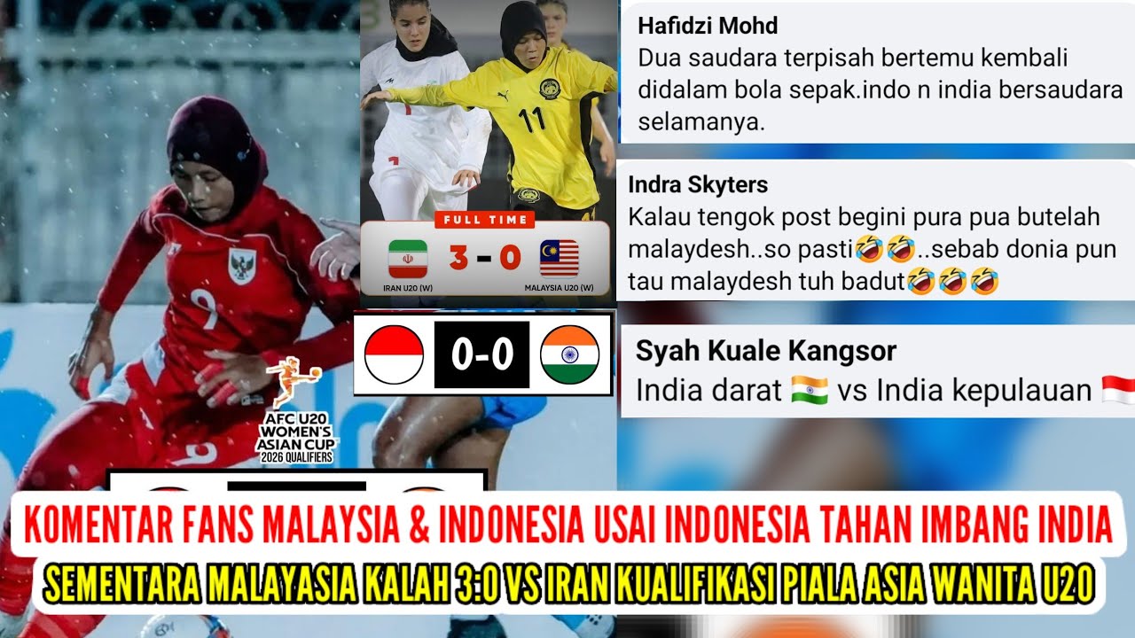 Komentar Fans Malaysia Usai Indonesia 0:0 India Malaysia Kalah Telak 0:3 Iran Kualifikasi AFC ...