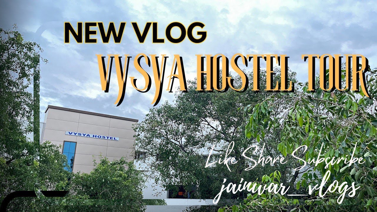 VYSYA HOSTEL OLU ANTAR RA BABU || JAINWAR VLOGS || SHUBHAM JAINWAR ...