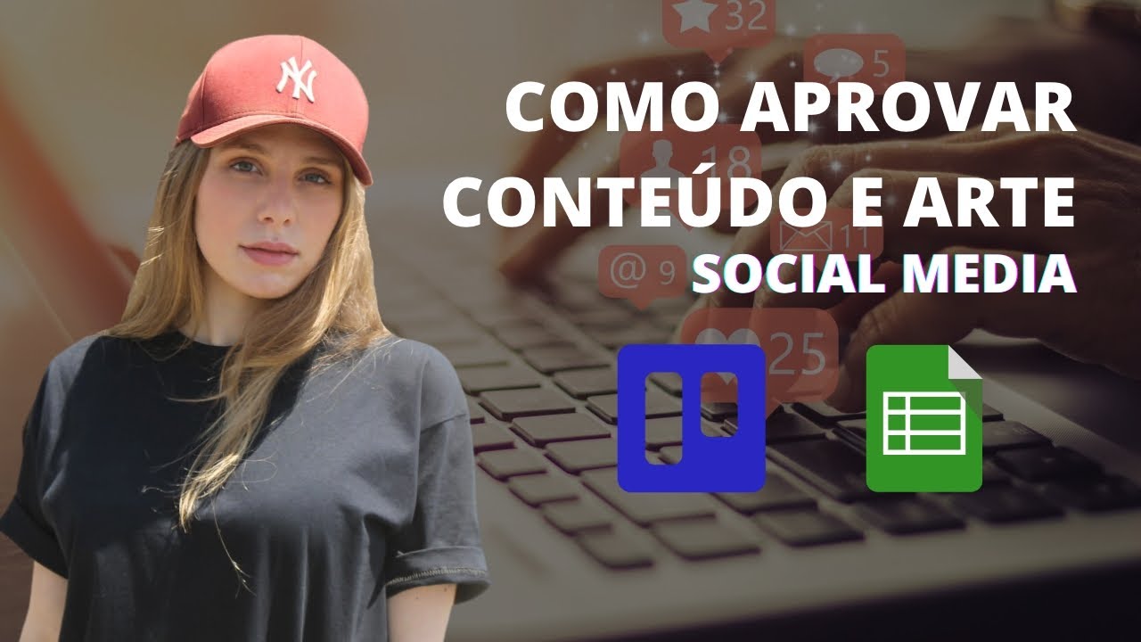 SOCIAL MEDIA - COMO APROVAR CONTEÚDO E ARTE UTILIZANDO O TRELLO E ...