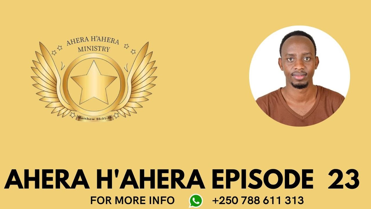 AHERA H'AHERA EPISODE 23 - YouTube