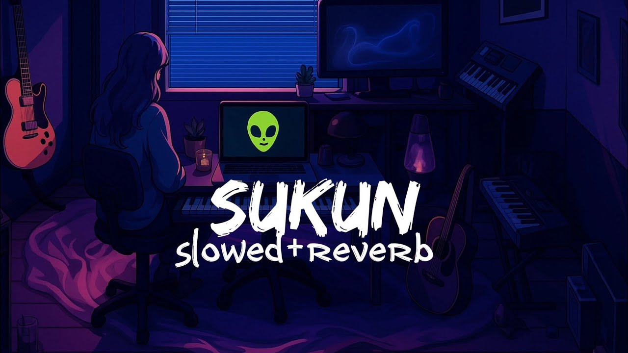 Sukun (Slowed+Reverb) | TARA DEO - YouTube