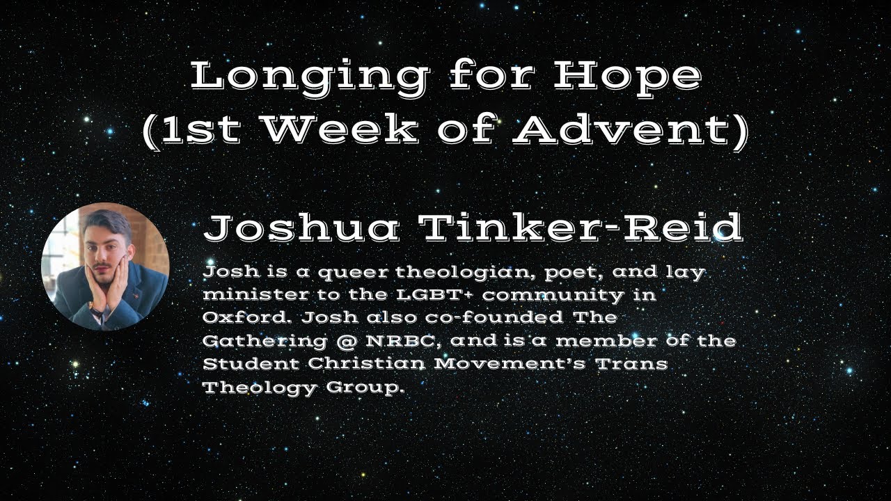 Longing for Hope (1st Week of Advent) - A Reflection by Joshua Tinker ...
