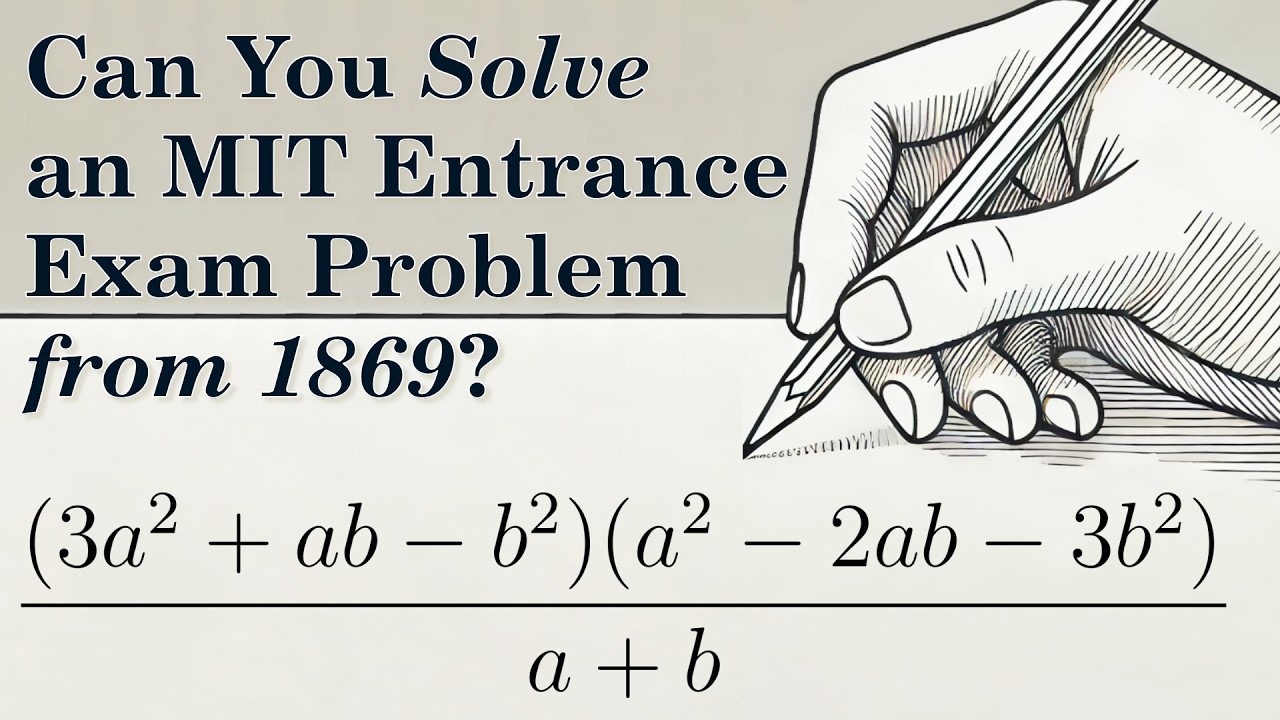 What the 1869 MIT Entrance Exam Reveals About Math Today - YouTube