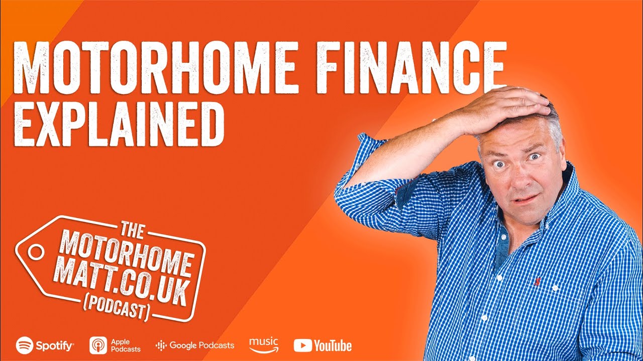 Motorhome finance explained | How to finance your motorhome or ...