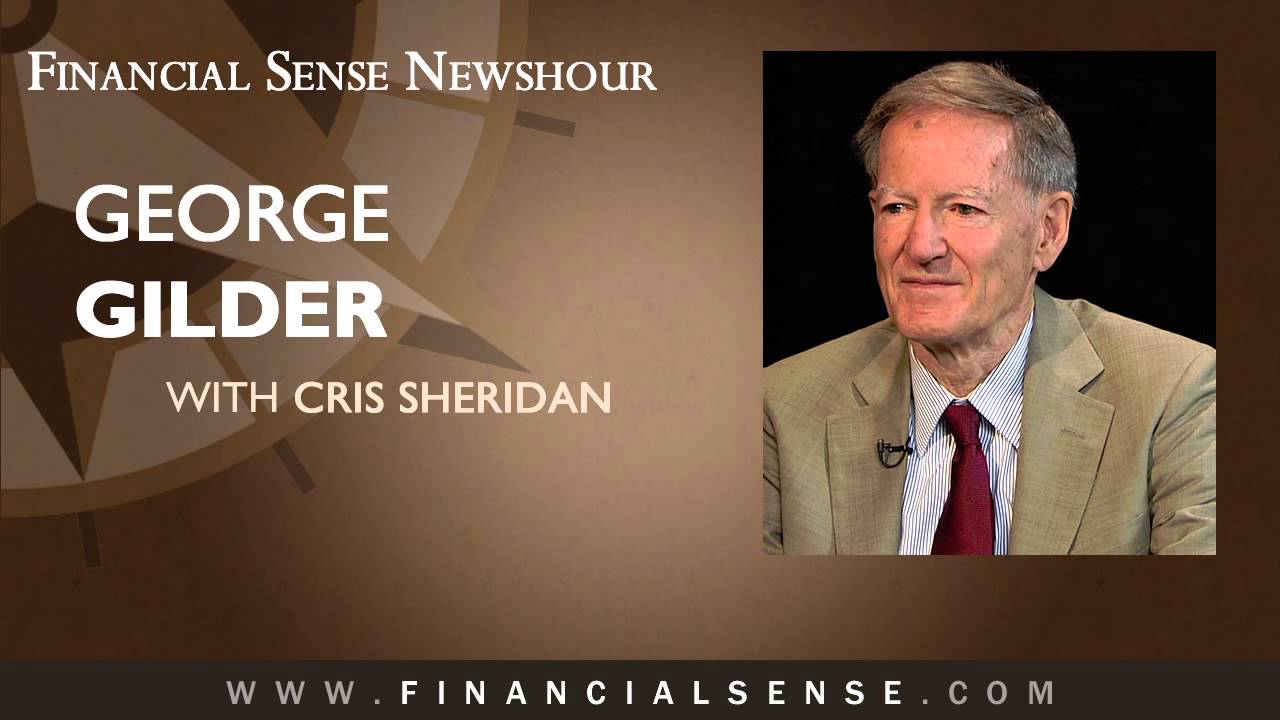 George Gilder on the Information Theory of Money and Capitalism - YouTube
