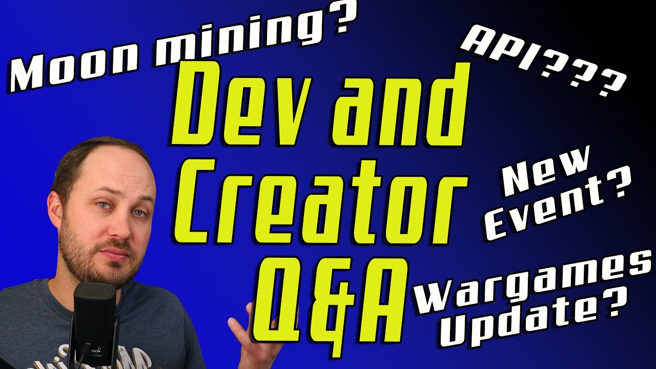 Developer and CC Q&A Recap: Moon Mining, API, Wargames and More in Eve ...