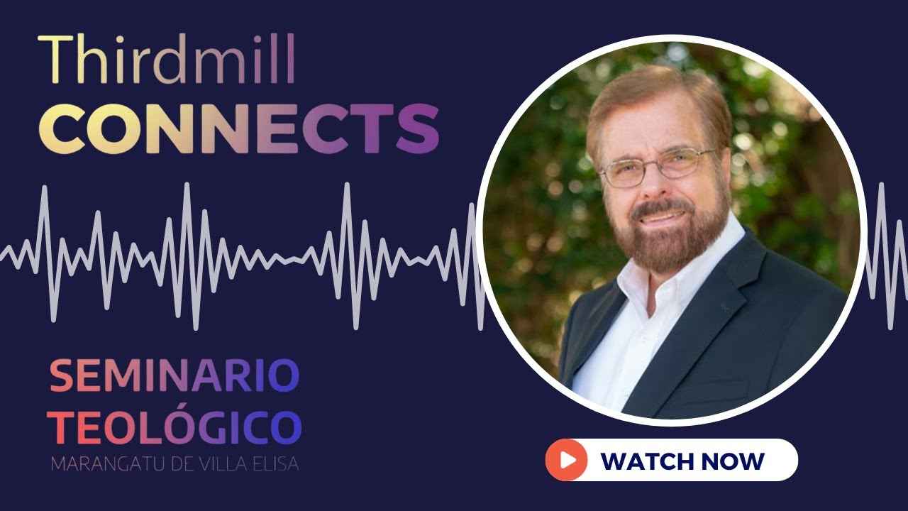 Thirdmill Connects - Seminario Teológico Marangatú - YouTube