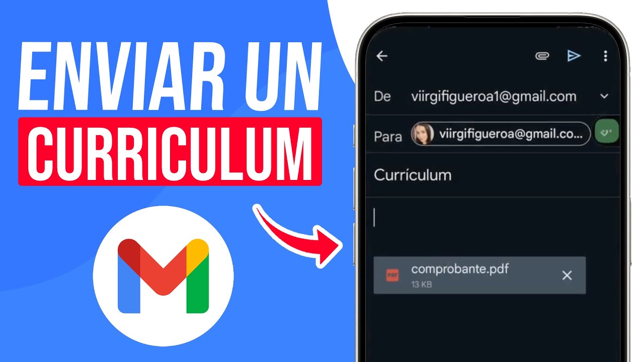 Como ENVIAR un CURRICULUM por GMAIL desde el CELULAR - Paso a Paso ...