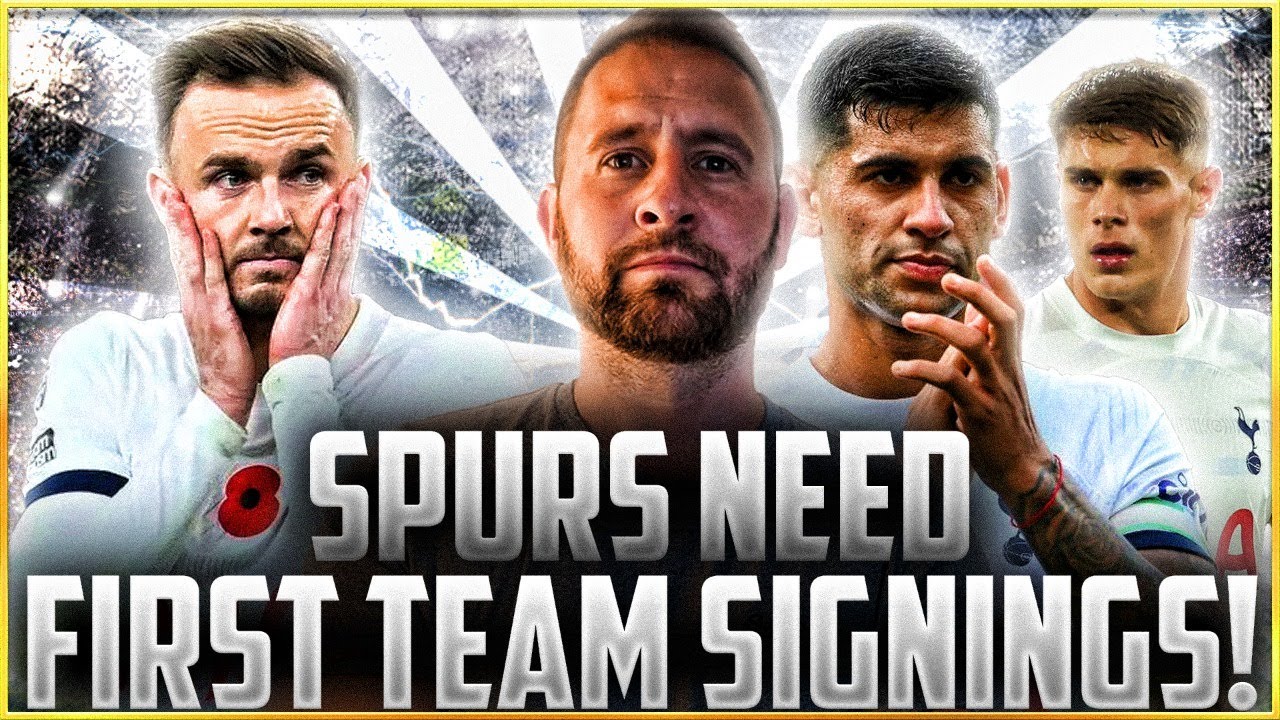 SPURS NEED FIRST TEAM SIGNINGS | LET'S SHOW AMBITION ...
