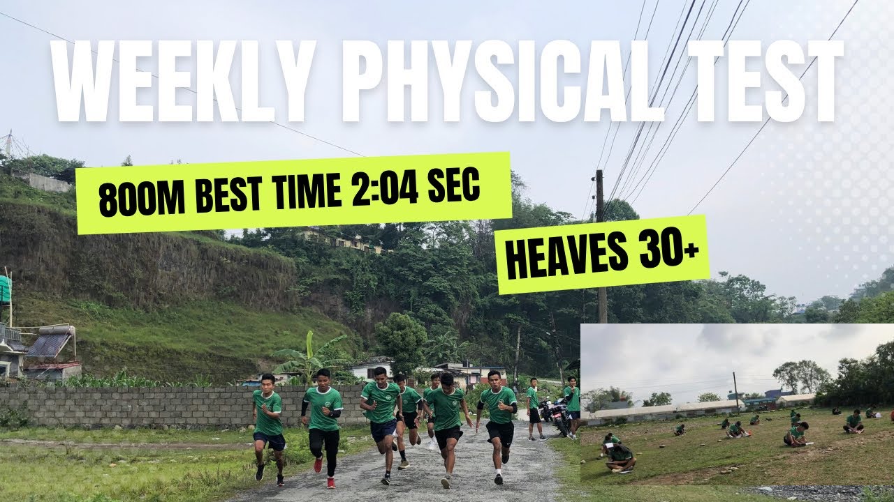 Mero training center ko weekly physical test 800M running and over arms ...