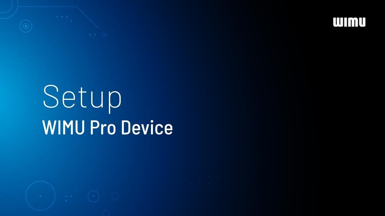 Setup • WIMU Pro Device - YouTube