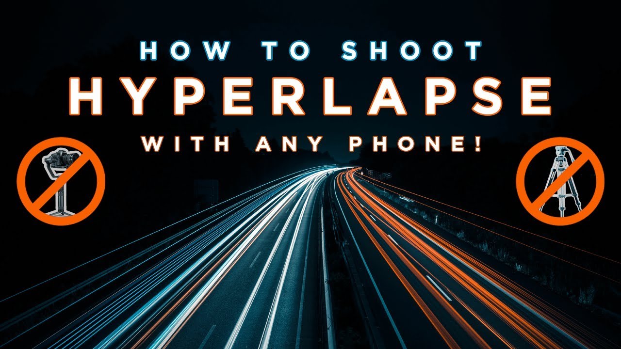 Hyperlapse : Shoot Hyperlapse With Any Phone - YouTube