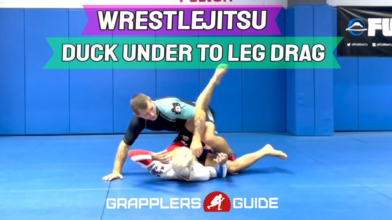 WrestleJitsu Course - Duck Under To Rolling Leg Drag by Vladislav ...