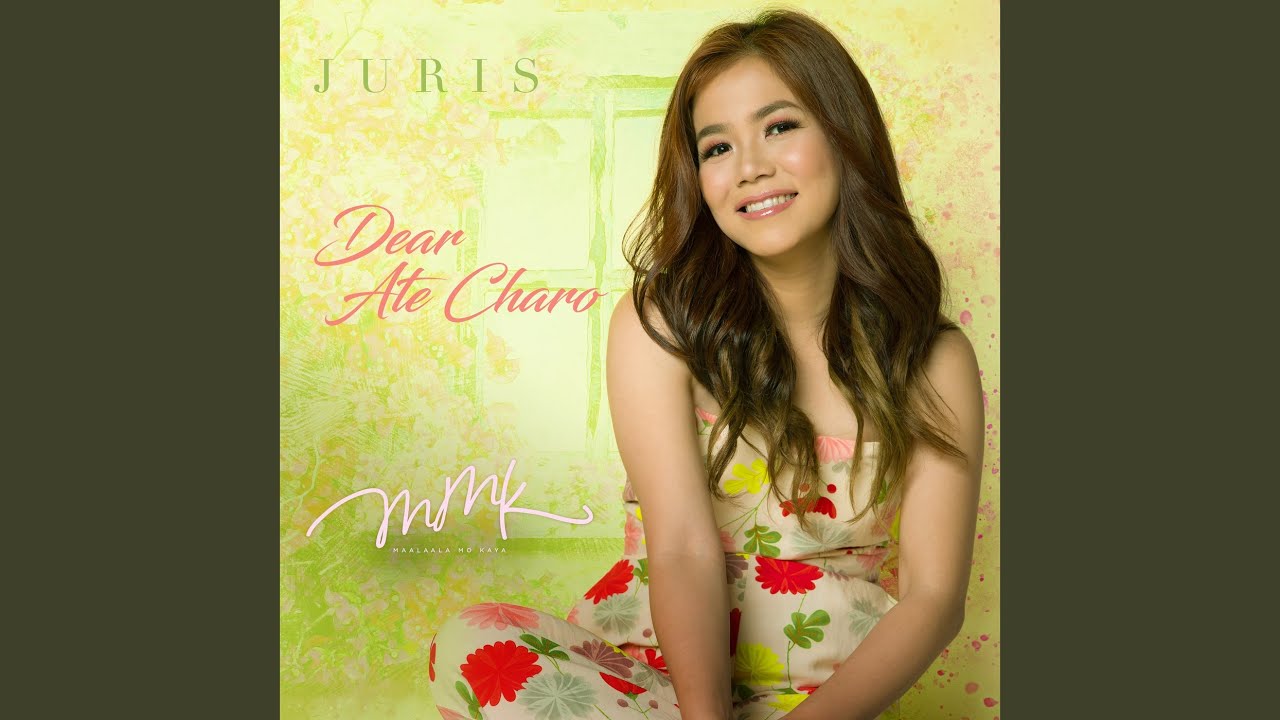Dear Ate Charo - YouTube