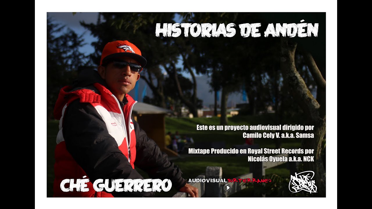 Historias de Andén 1 - 01. Che Guerrero Feat Dreztah - En la oscuridad ...