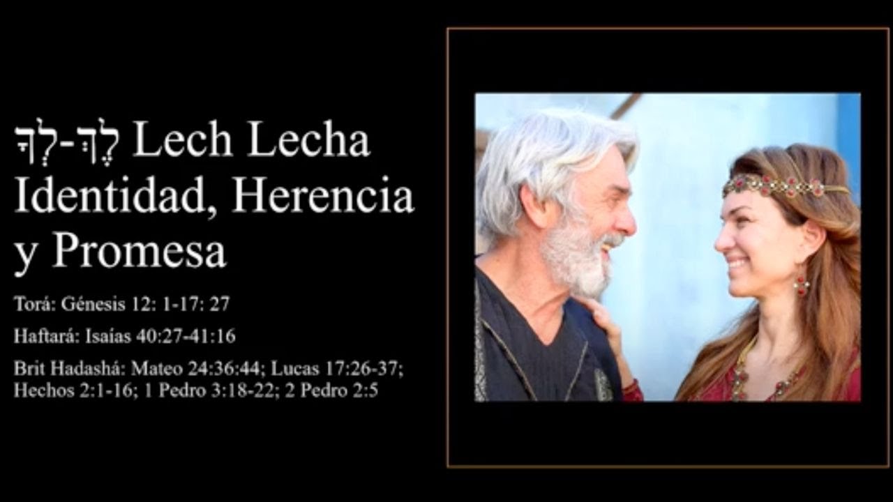 Parasha Lej Leja 2023 - Identidad, Herencia y Promesa - Lisa Velazquez ...