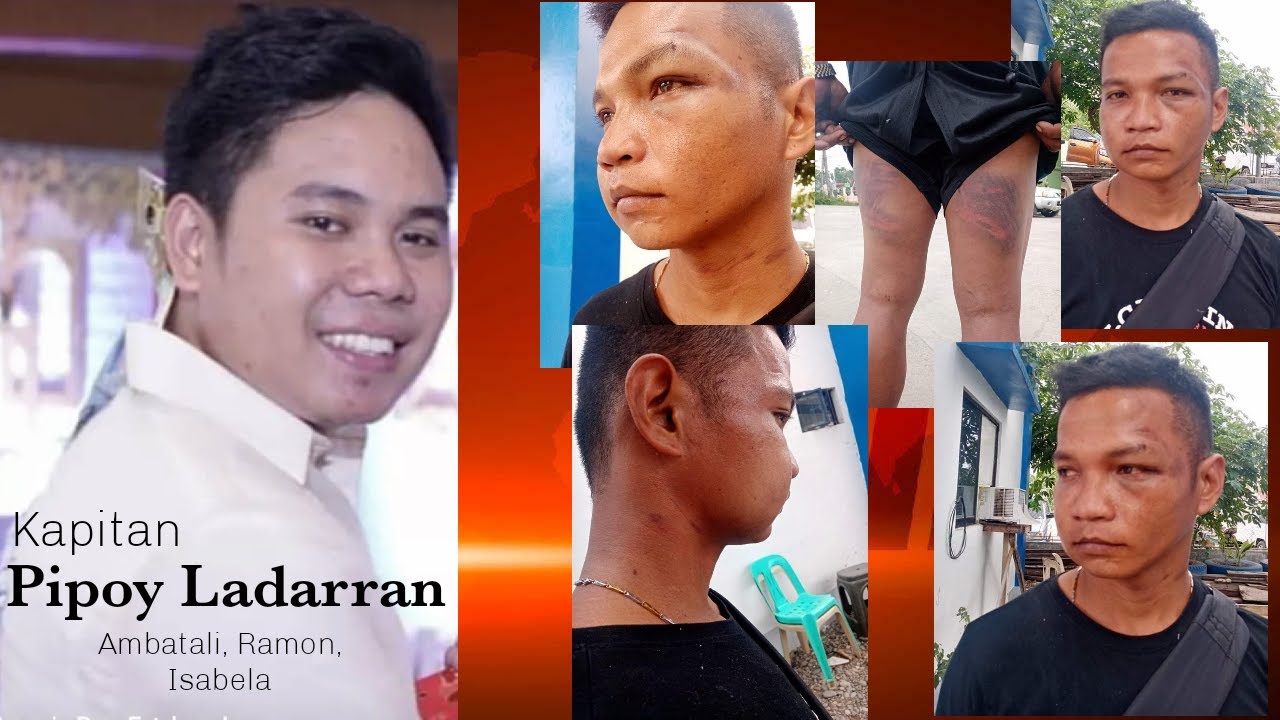 Kapitan na Anak ng Mayor ng Ramon, Isabela at mga kasama, NAMBUGBOG ...