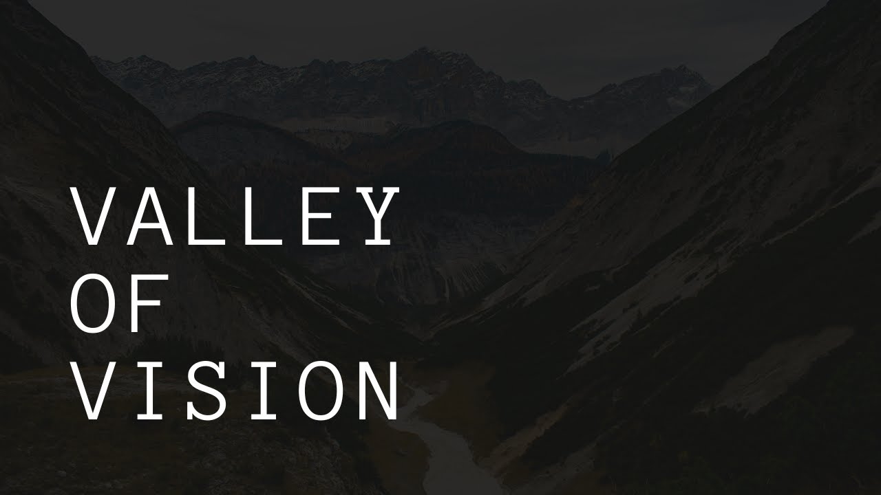 Valley of Vision Weekly Prayers: "Living by Prayer" - YouTube