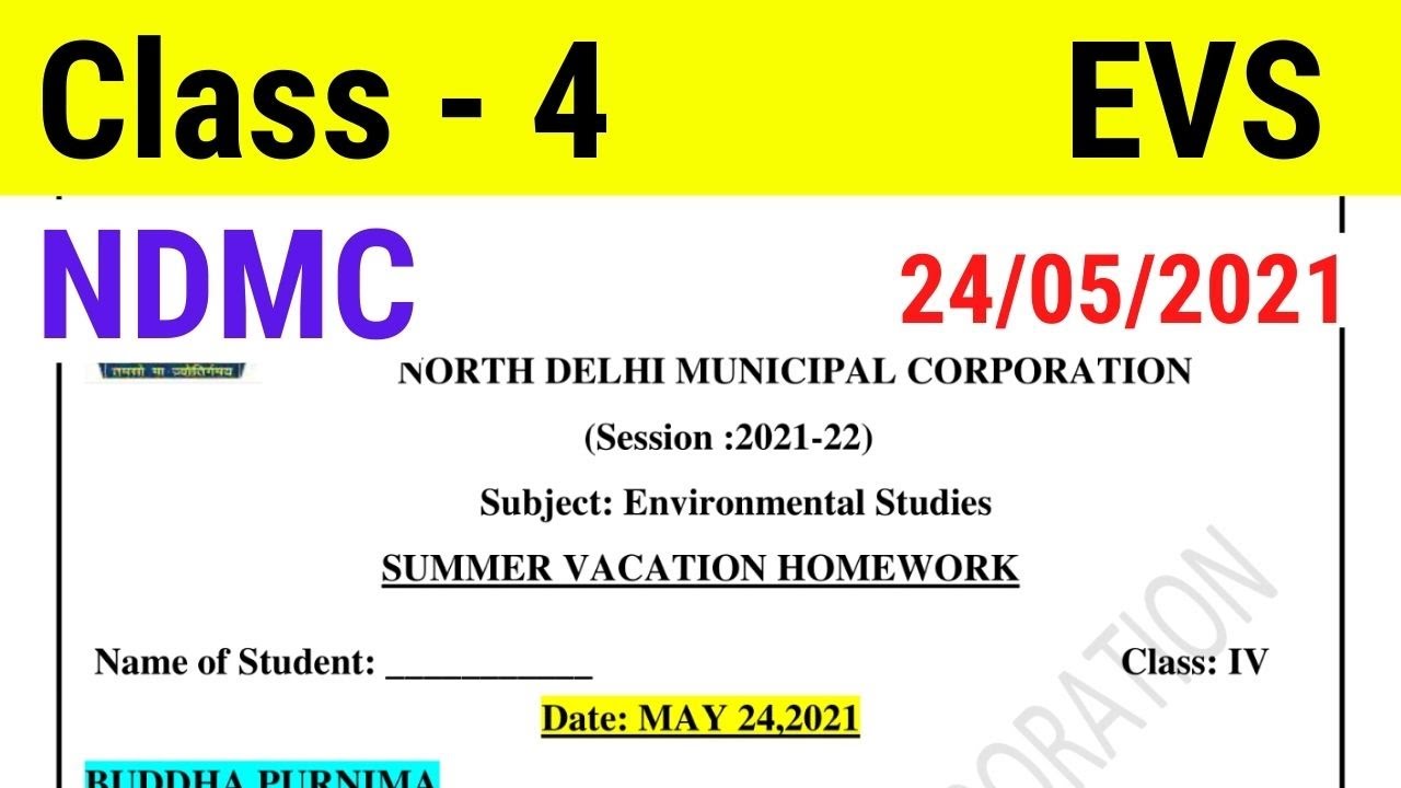 NDMC Class 4 EVS Summer vacation Holiday Homework in English || 24 May ...