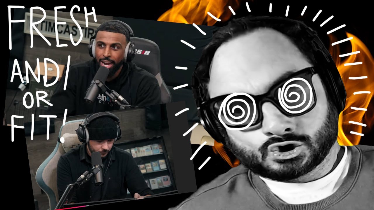 Tim Pool and Fresh and/or Fits Guide to Life and Women - YouTube