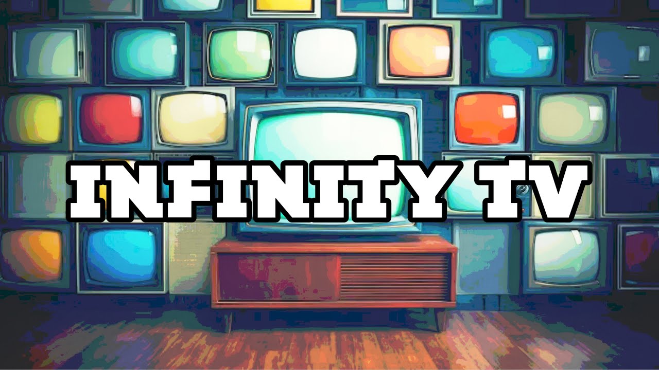 INFINITY TV #55 - YouTube