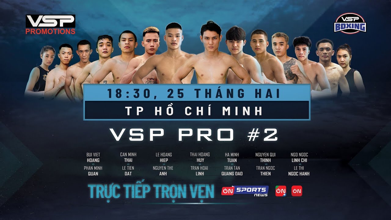 🔴Trực Tiếp: Sự Kiện Boxing VSP Pro 2 - YouTube