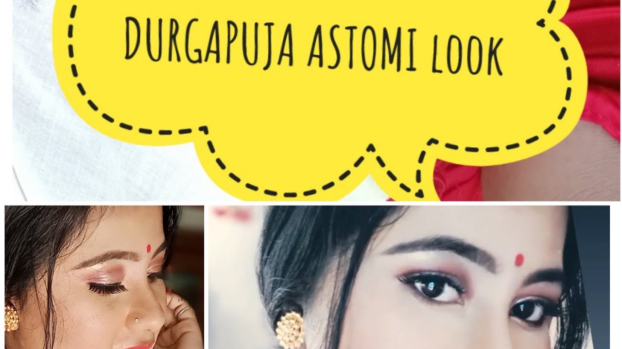 DURGAPUJA ASTOMI LOOK #glamorous #makeup - YouTube