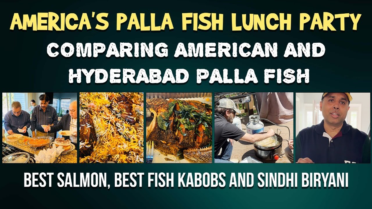 Palla Fish Party in America | Best Fish Kabobs | Sindhi Fish Biryani ...