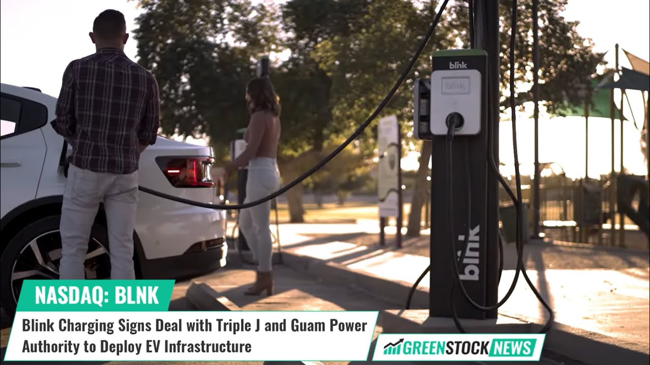Blink Charging ($BLNK) Signs Deal with Triple J and Guam Power ...