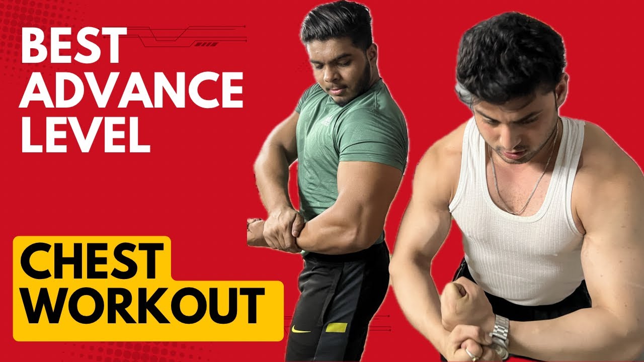 Advance chest workout// upper,middle,lower best chest workout (pawan ...